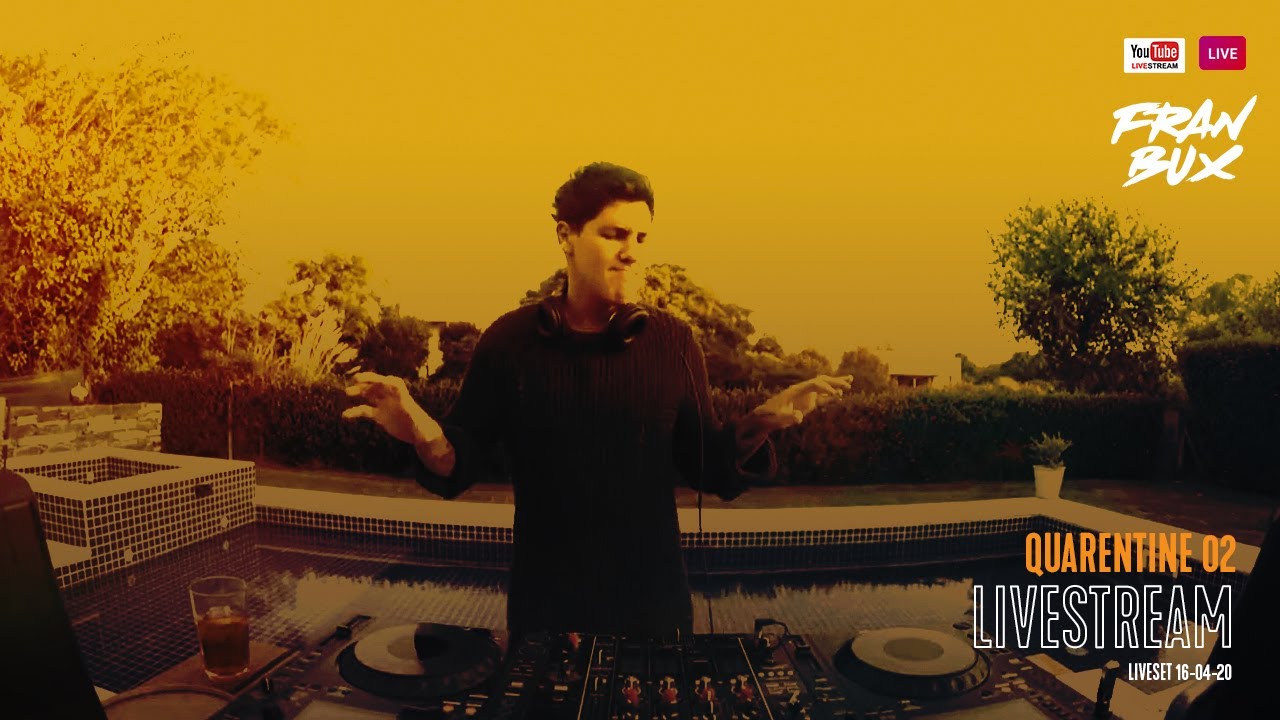 FRAN BUX @Live | QUARANTINE 02 | Melodic House | APRIL 2020 - YouTube