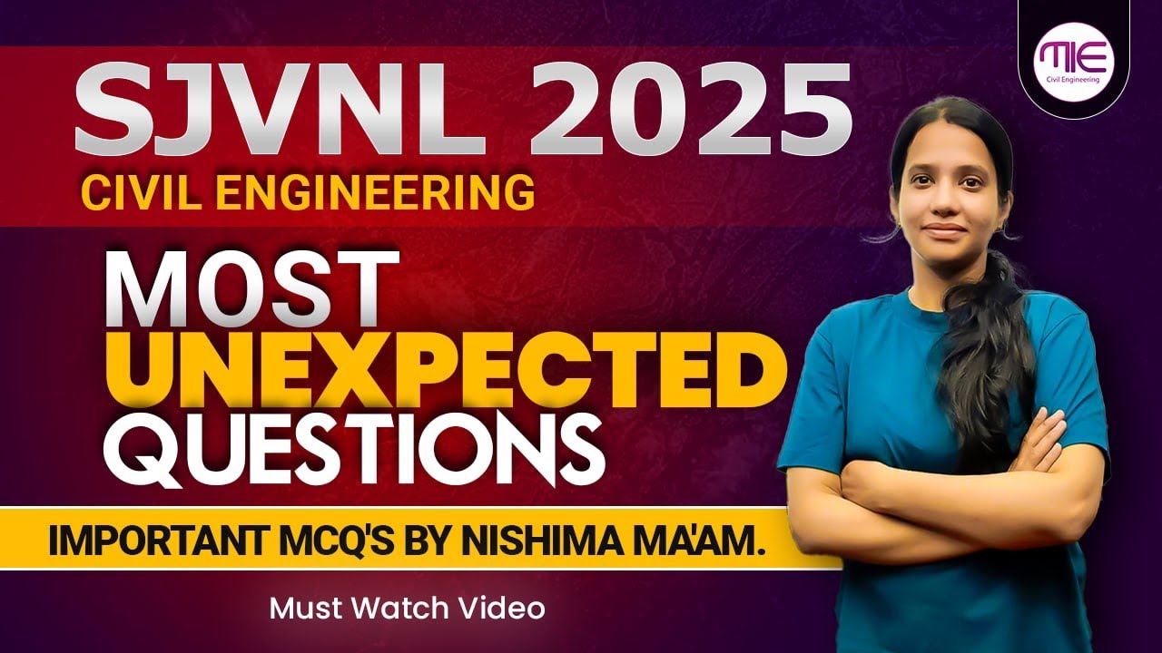 SJVNL 2025 | Most Unexpected Questions | Civil Engineering | Most ...