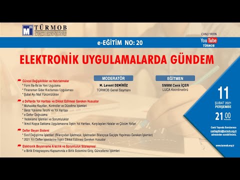 Elektronik Uygulamalarda Gündem TÜRMOB e-Eğitim No:20