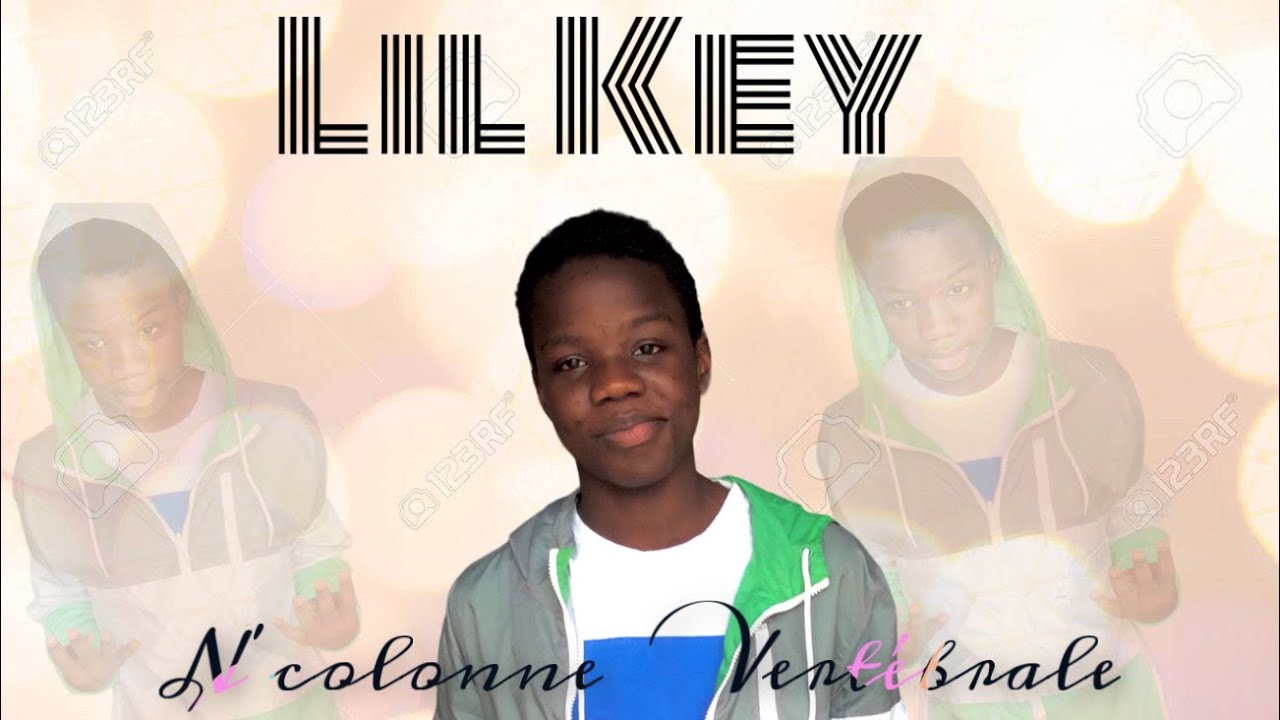Lil_Key-_-N’colonne_Vertébrale_-_PROD BY Young OB is Crazy (Son ...