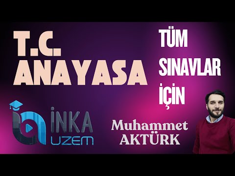 1) 2026 T.C.ANAYASA - GENEL ESASLAR  (Muhammet AKTÜRK)