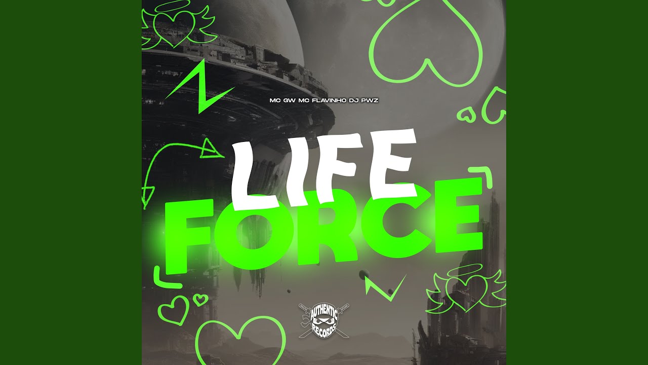 Life Force - YouTube