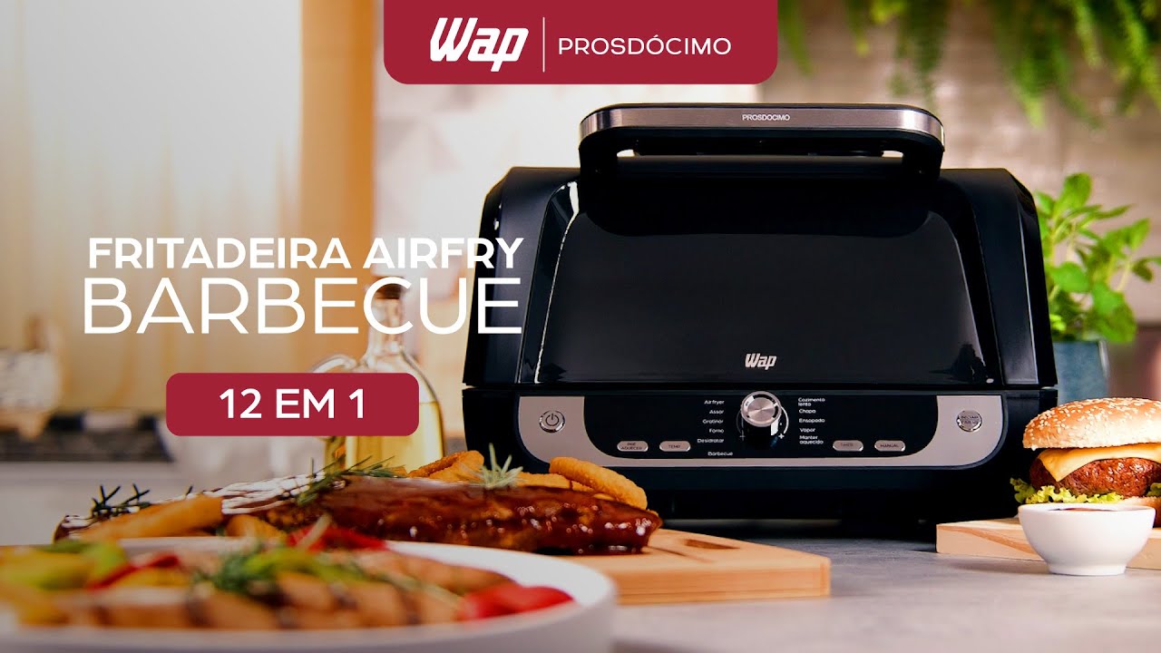 WAP AIRFRY BARBECUE DIGITAL PROSDÓCIMO - YouTube
