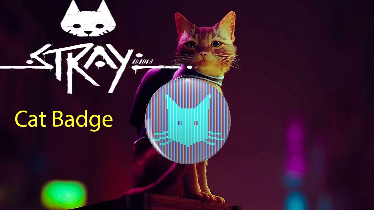 [STRAY] Find Cat Badge in Stray / Midtown - YouTube