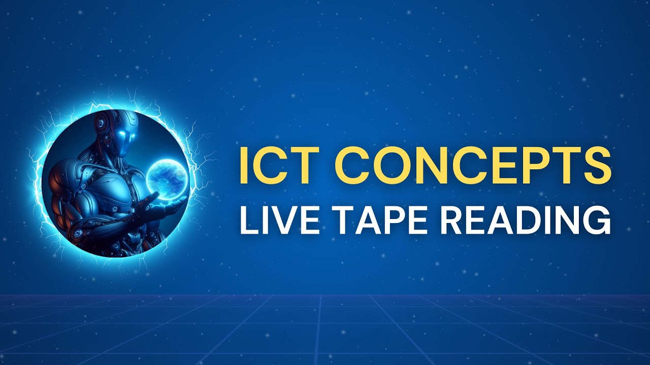 ICT Concepts - Live Tape Reading PM Session 🚨 - YouTube