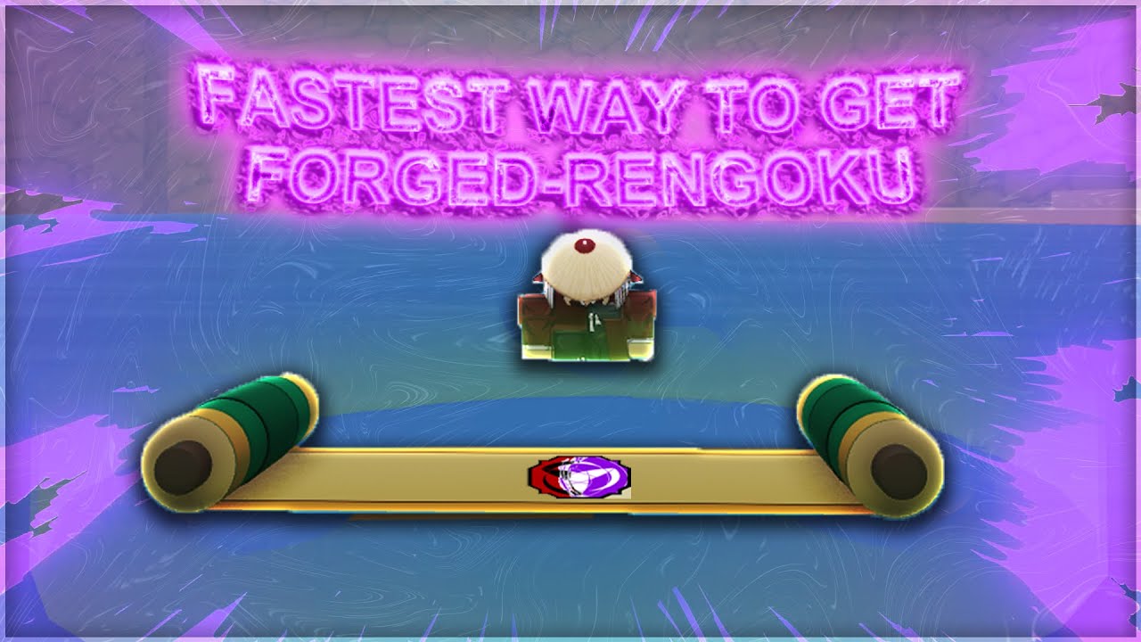 [CODE] *FASTEST WAY* To Get FORGED RENGOKU In MINUTES! | Shindo Life ...