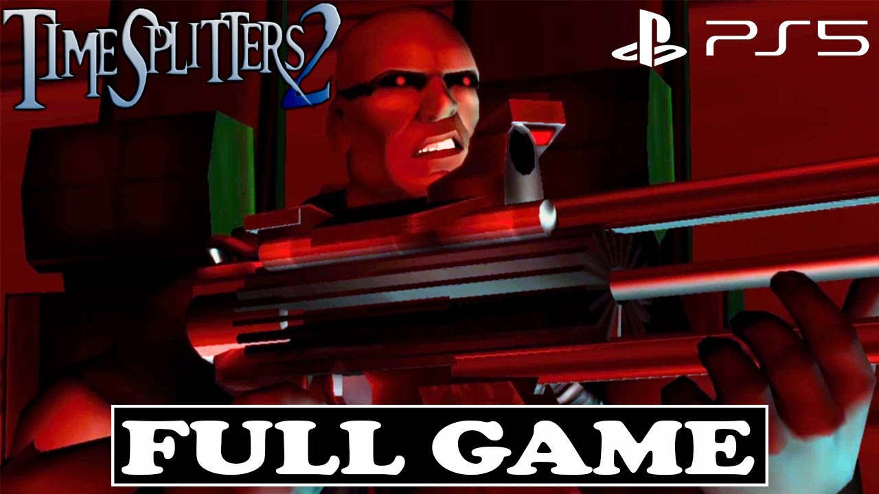 TIMESPLITTERS 2 Gameplay Walktrough FULL GAME [60FPS PS5 PRO] - No ...