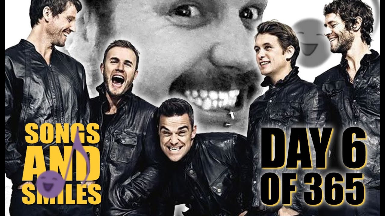 Day 6 of 365 - Take That (A Song A Day For A Year) - YouTube