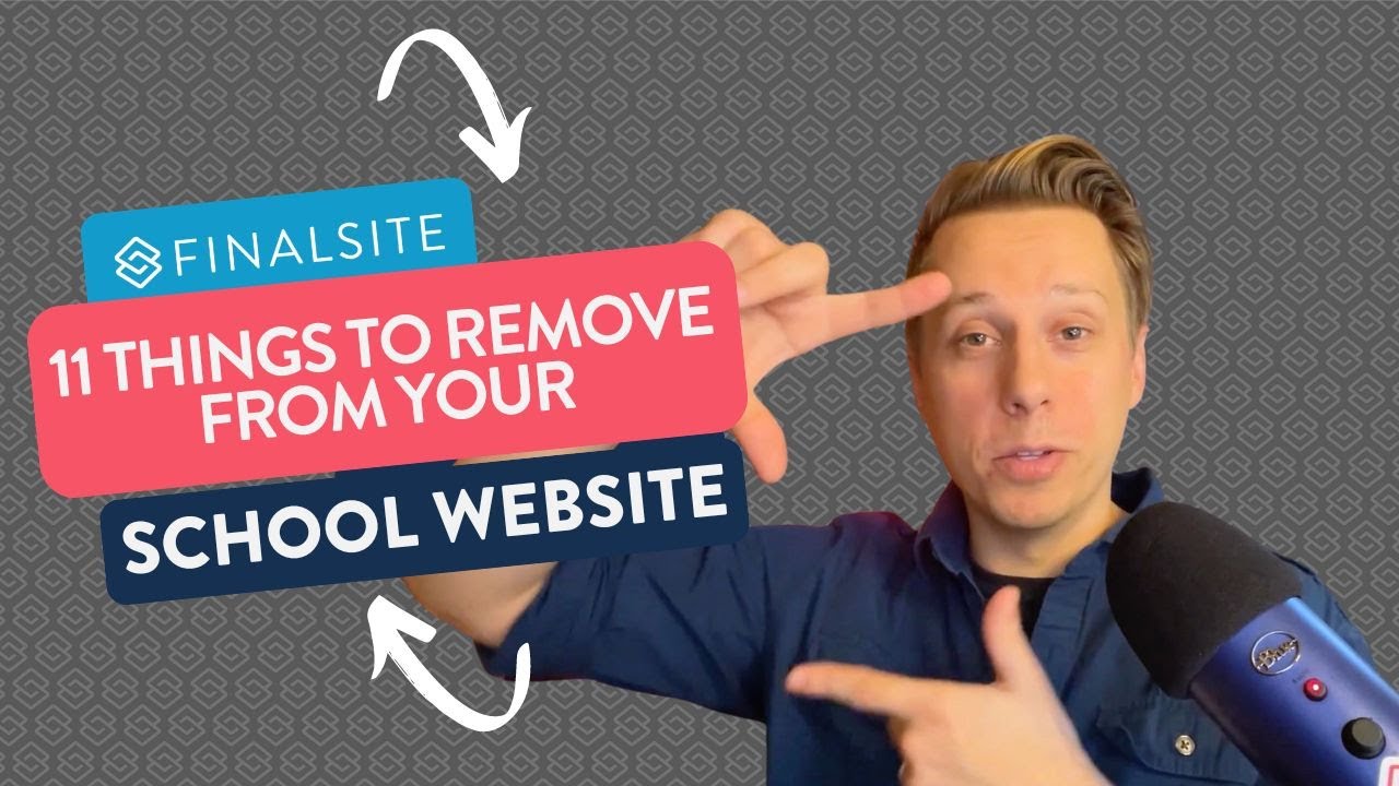 11 Things to Remove From Your School Website | Finalsite - YouTube