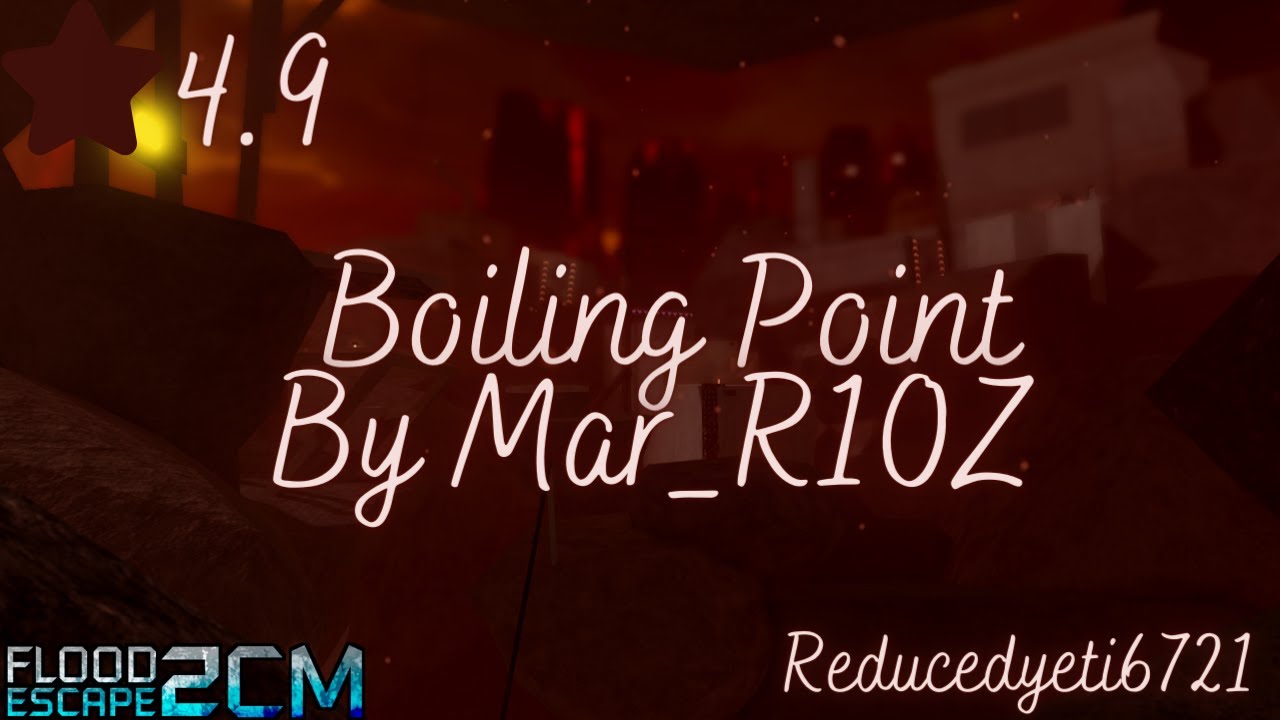 Boiling Point [Insane] | Flood Escape 2 Community Maps - YouTube