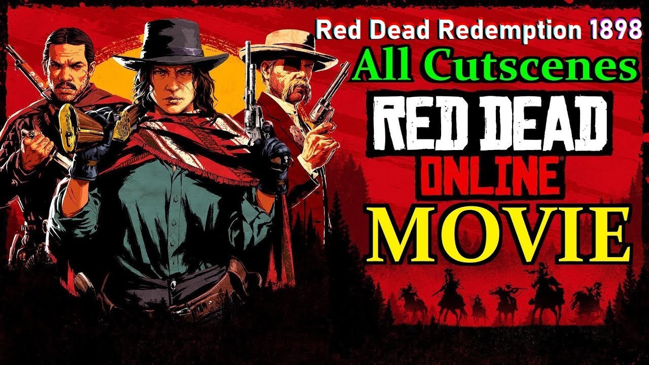 Red Dead Online: The Movie - Red Dead Redemption 1898 (All Cutscenes ...