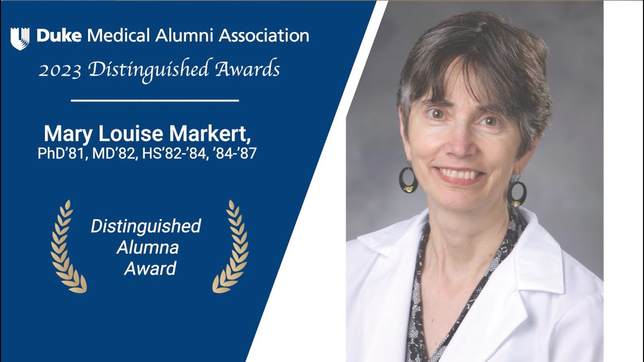 Mary Louise Markert, MD, PhD, Distinguished Alumna Award - YouTube