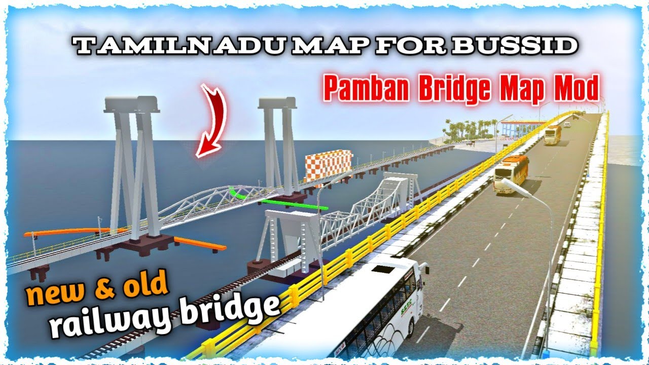 Upcoming Tamilnadu map mod for BUSSID || Pamban bridge map mod - YouTube