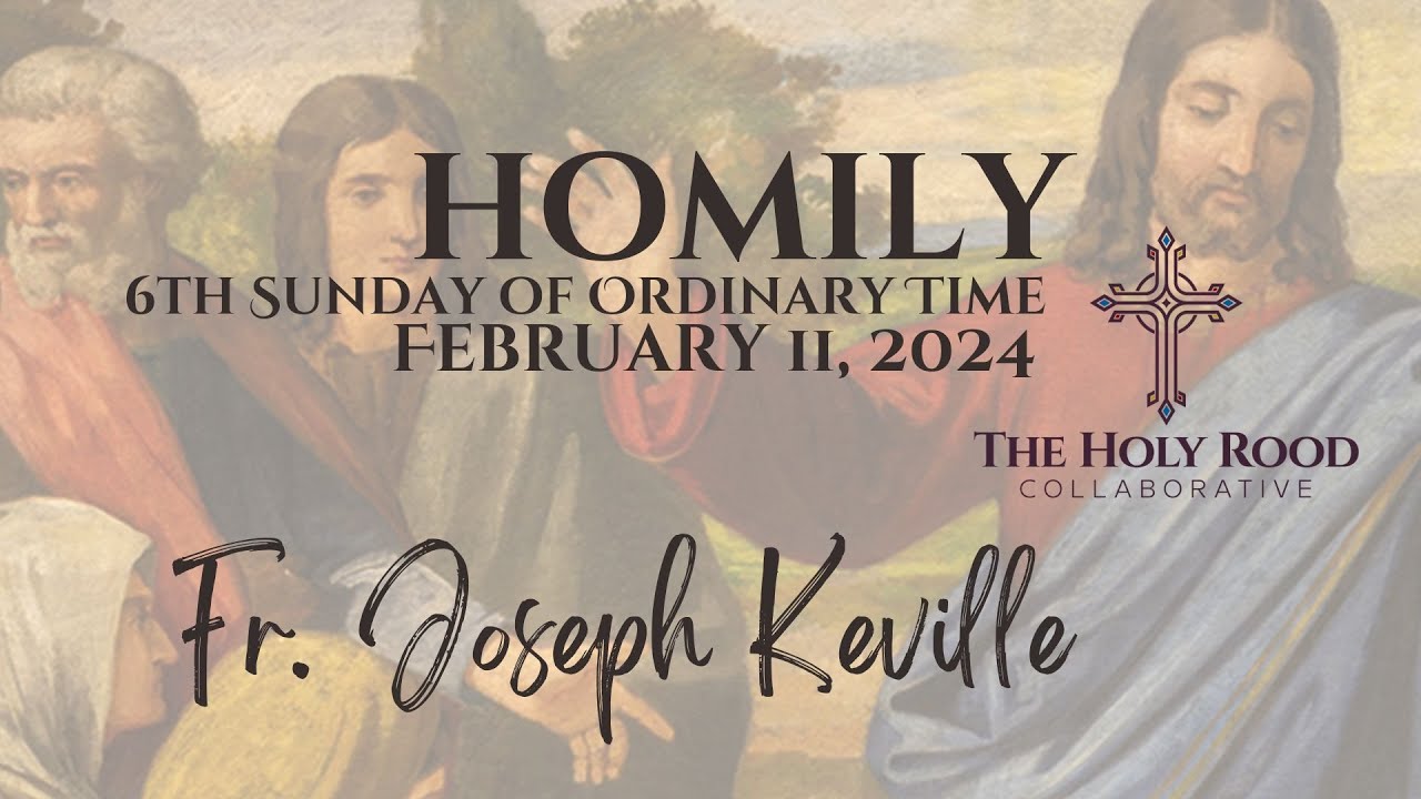 February 11, 2024 – Fr. Joseph Keville - YouTube
