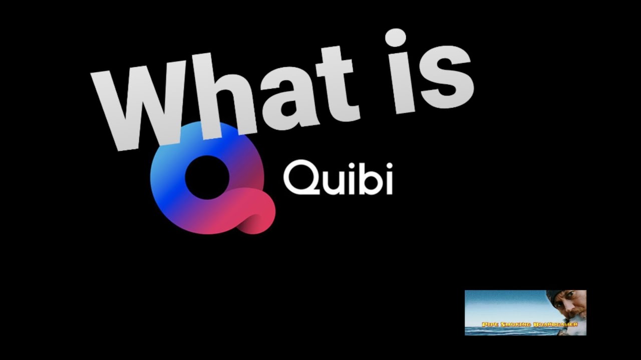 WHAT WAS QUIBI? - YouTube