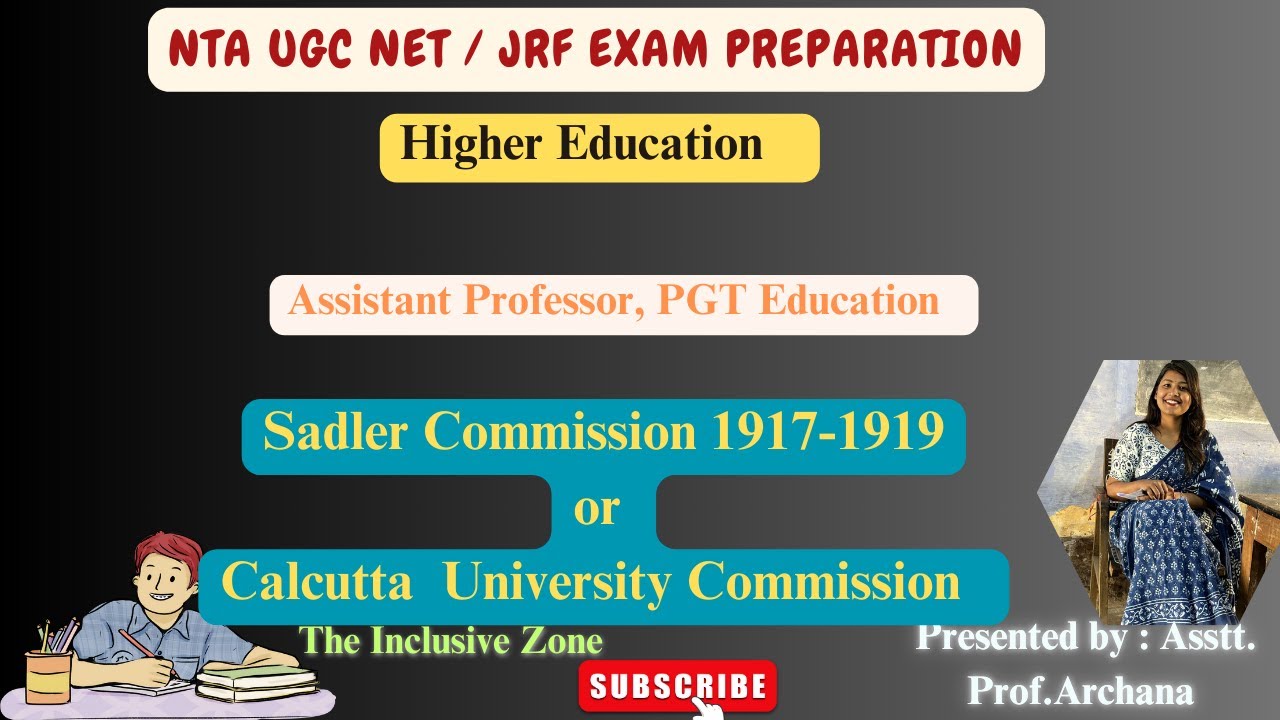Sadler Commission 1917-1919 | Calcutta University Commission ...