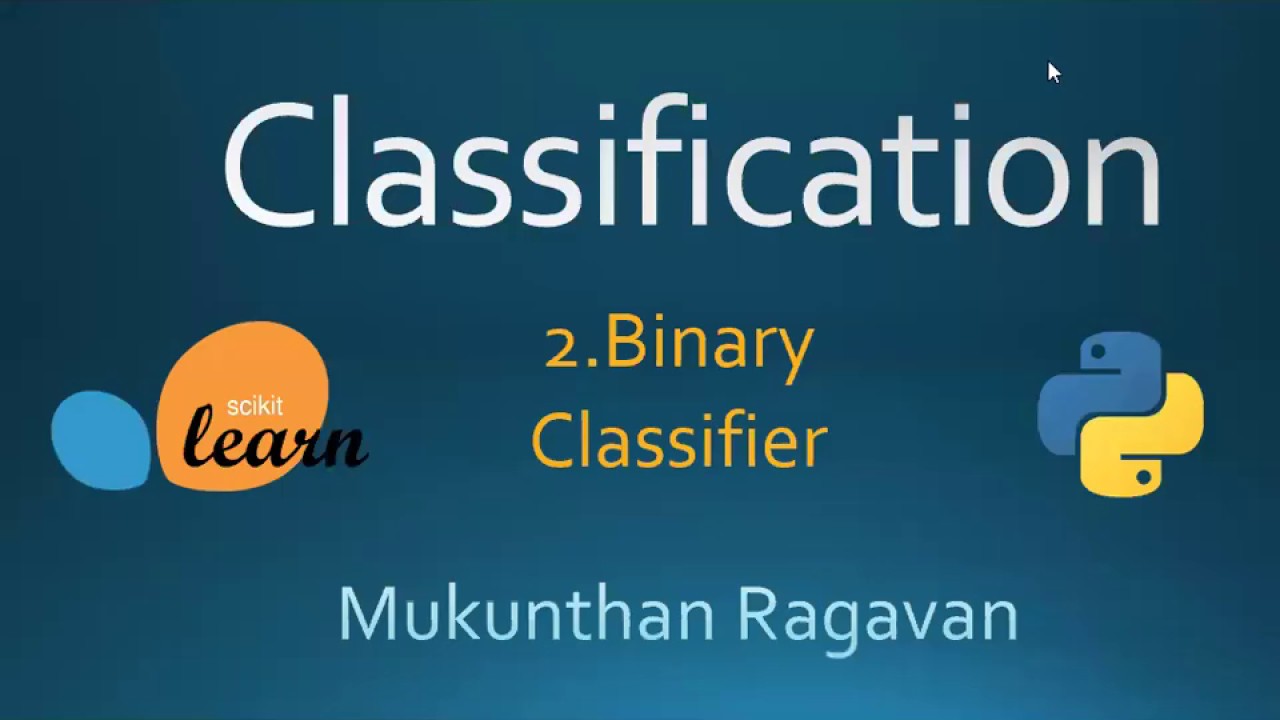 Machine Learning Classification Binary Classifier Youtube
