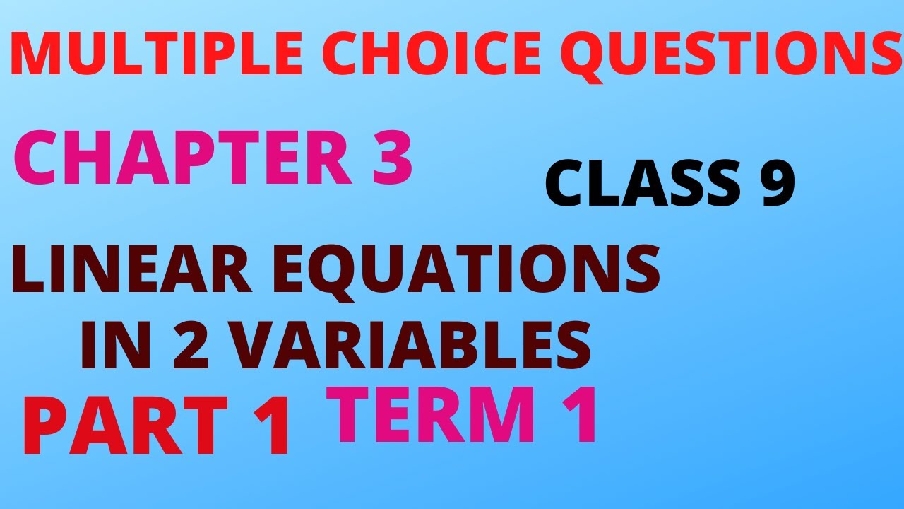 mcq-ch3-linear-equations-class-9-youtube