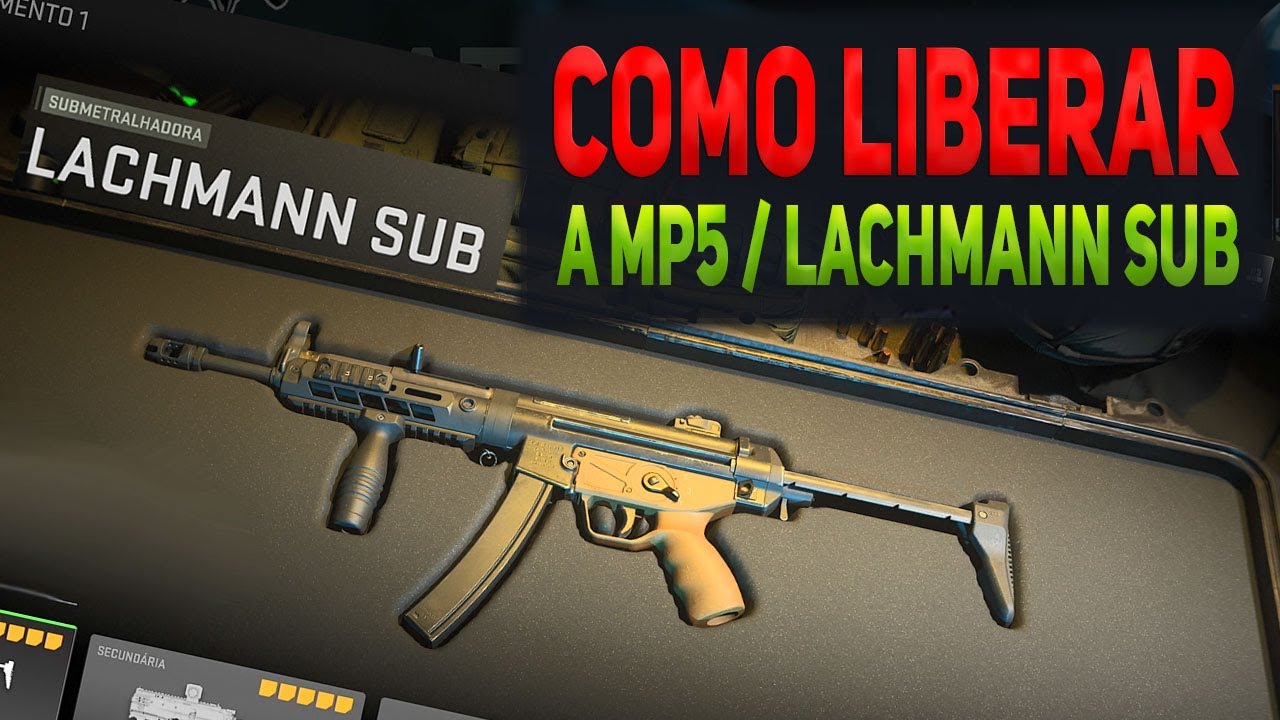COMO DESBLOQUEAR A MP5 (LACHMANN SUB) NO MW2! - YouTube