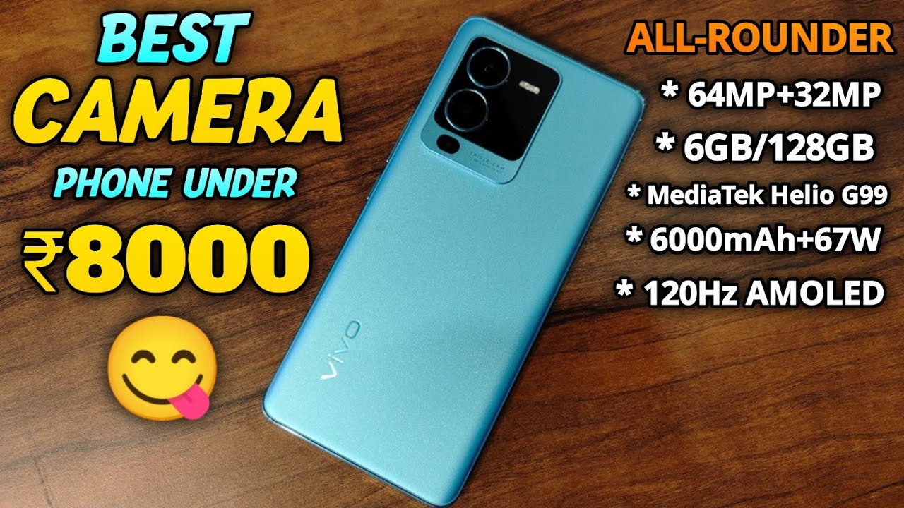 top 5 best camera smartphone under 8000 in 2023|best phone under 8000 ...