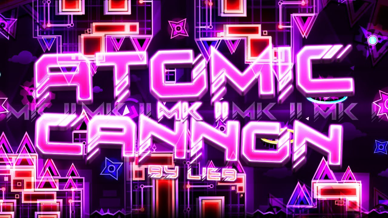 [4K] ATOMIC CANNON Mk II by LIEB - YouTube