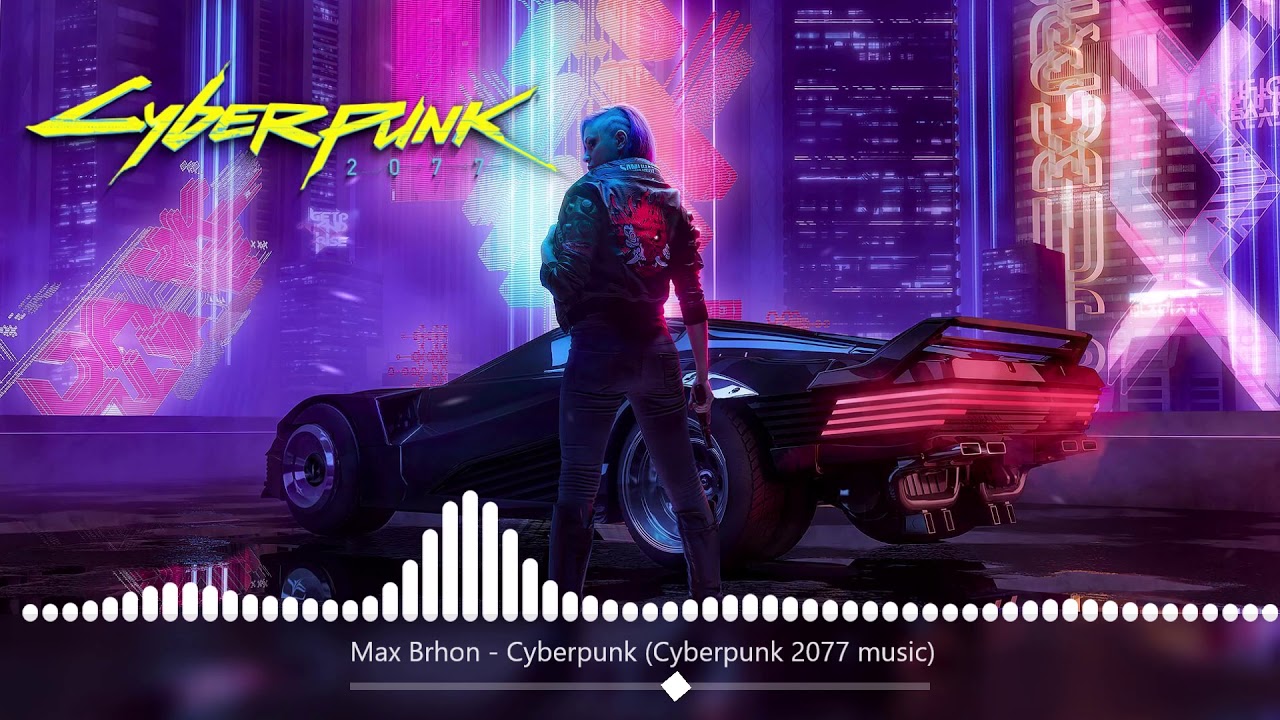 Max Brhon - Cyberpunk (Cyberpunk 2077 music) - YouTube