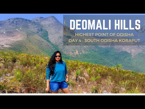 Deomali Hills - Koraput | Highest point of Odisha | Day 4 | South ...