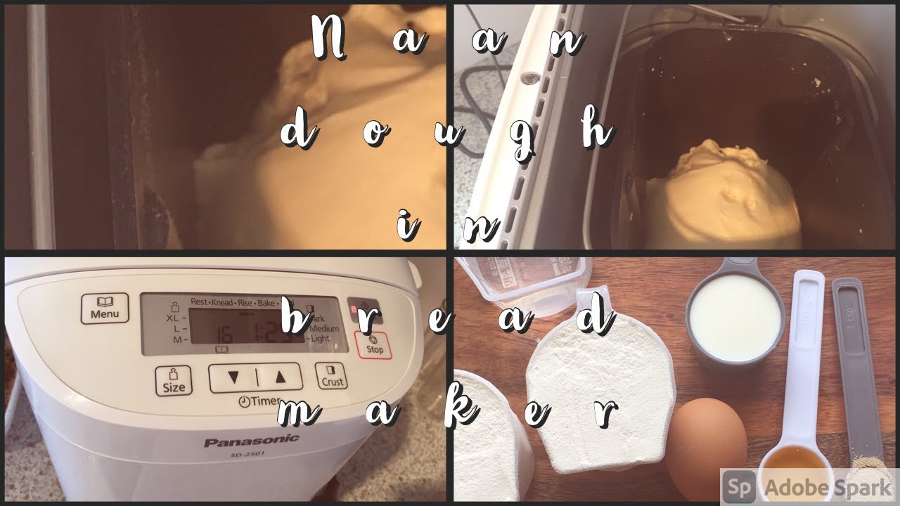 HOW TO make NAAN dough in Bread maker. - YouTube