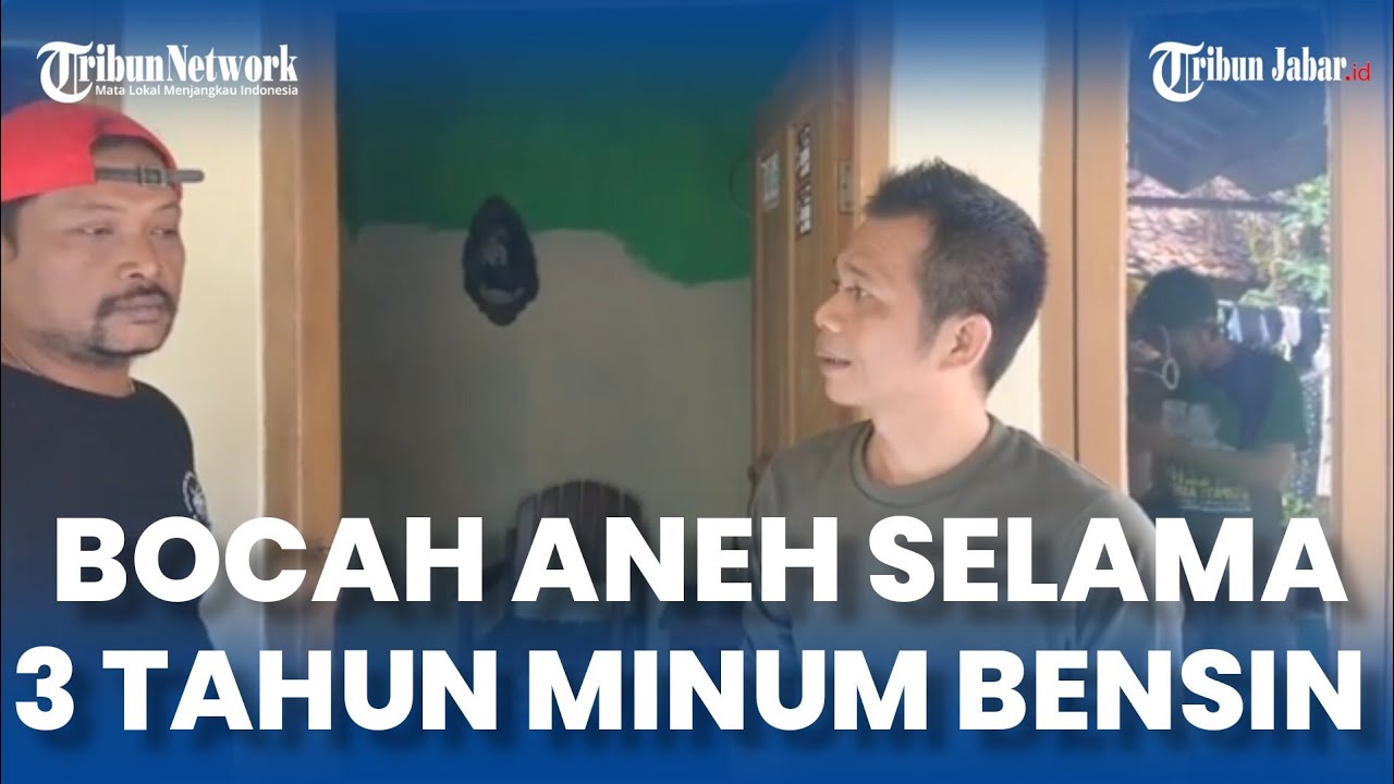 BOCAH di Purwakarta Kecanduan Minum Bensin Selama 3 Tahun, Kesehariannya Terungkap Didatangi ...