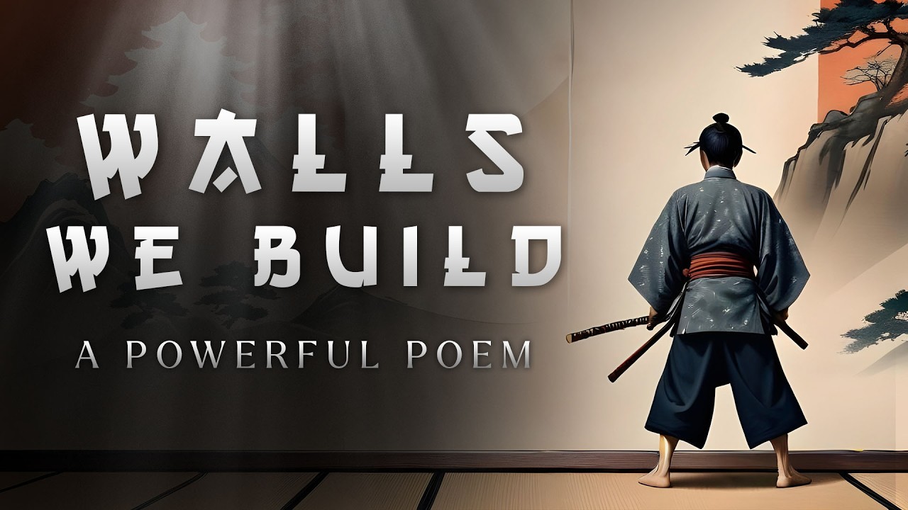 Walls We Build ~ Poem - YouTube