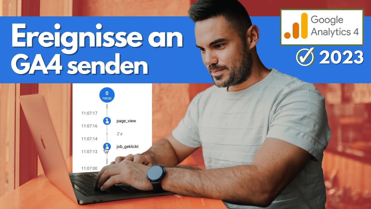 Ereignisse an Analytics 4 senden (der professionelle Weg) – GA4 ...