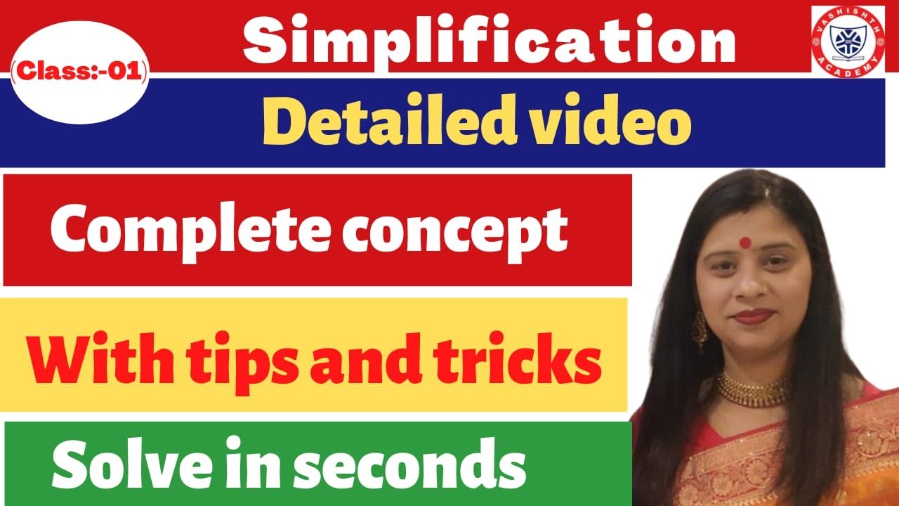 simplification 1 detailed video with concept and tricks All Basic concepts Important for govt ...