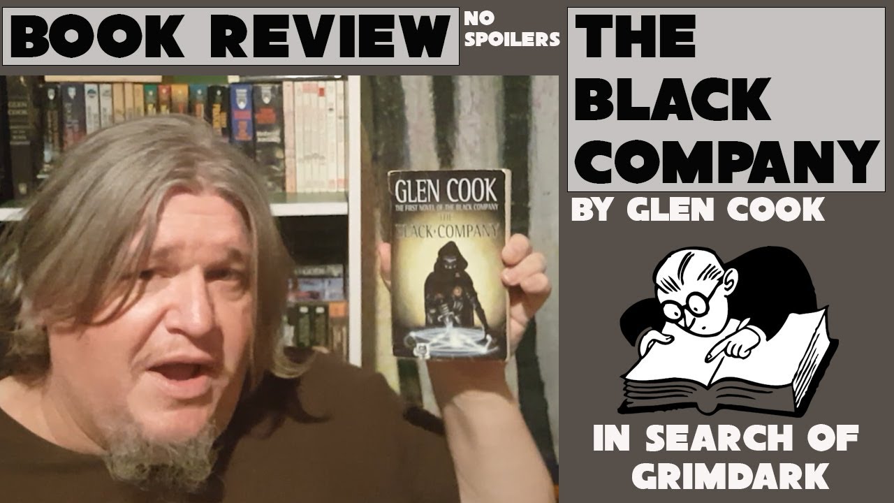 The Black Company by Glen Cook: Review - YouTube