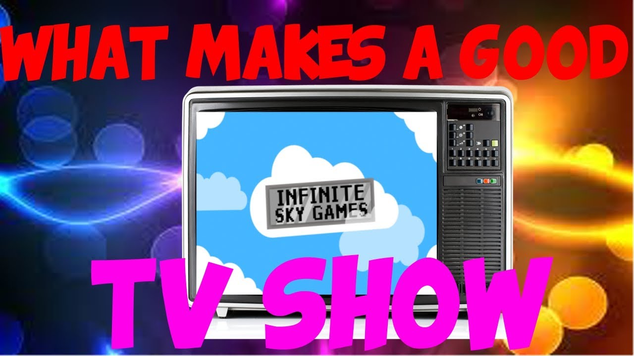 What Makes A Good TV Show? (Topic Commentary) - YouTube