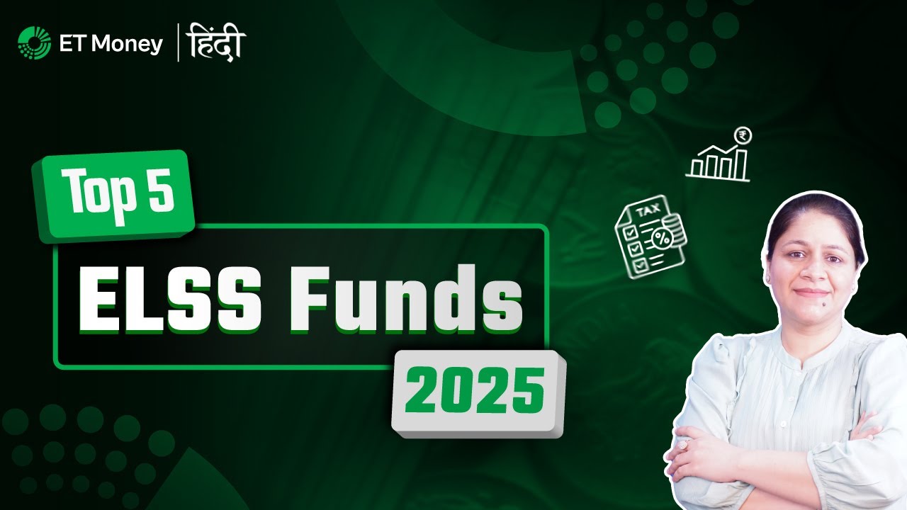 Save Taxes With These Top ELSS Funds for 2025 - YouTube