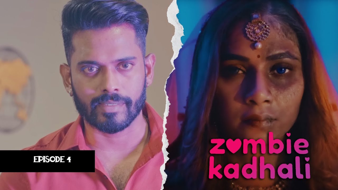 Zombie Kadhali Episode 4 [Preview] - YouTube