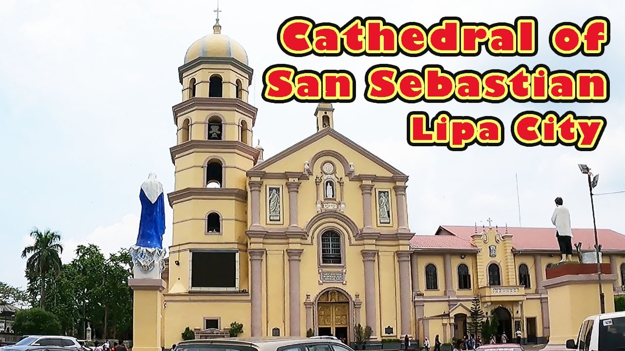 Visit to San Sebastian Cathedral Parish Lipa City, Batangas - YouTube
