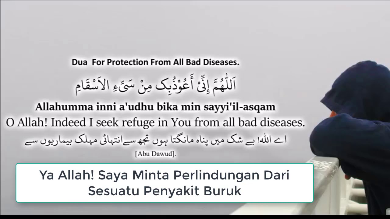 Doa Minta Penjagaan Dan Perlindungan Dari Balak Serta Penyakit - YouTube