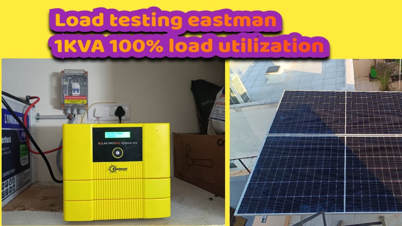 inverter load testing / eastman proMax 1kva pcu / best home solar ...
