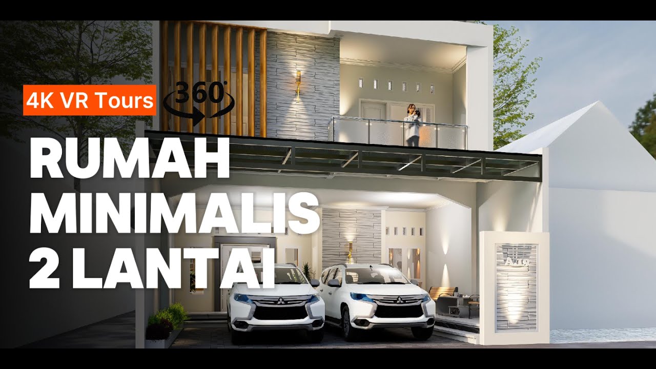 4K VR Tours 360 derajat II Rumah Minimalis 2 Lantai terkeran bulan ini ...