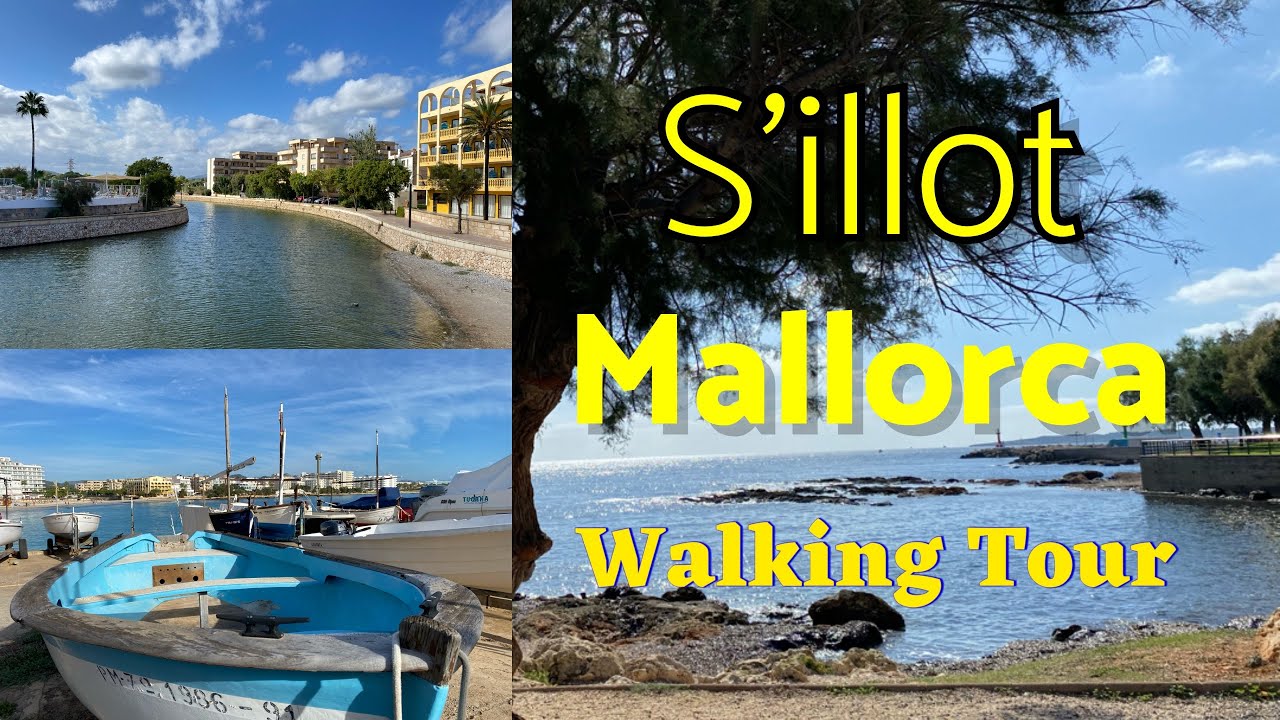 S’illot Mallorca | Walking Tour | WOULD YOU HOLIDAY HERE ?? | Majorca ...