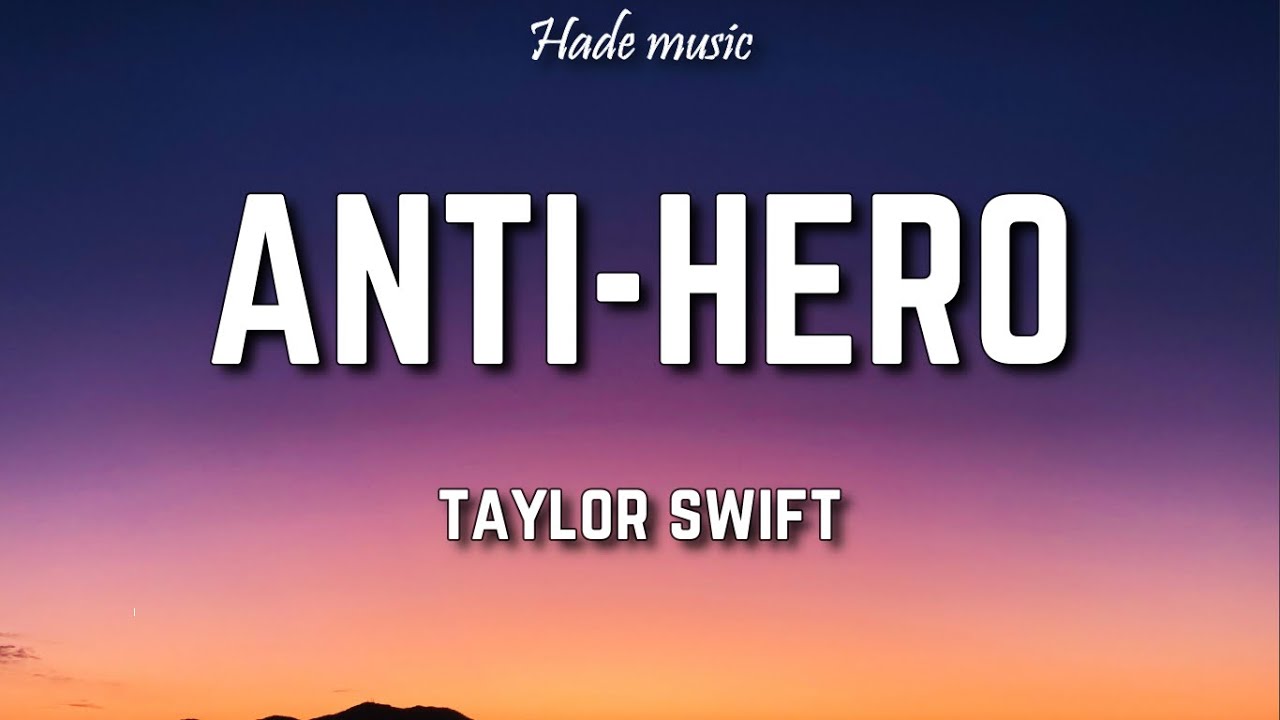 Taylor Swift - Anti-Hero (Lyrics) - YouTube