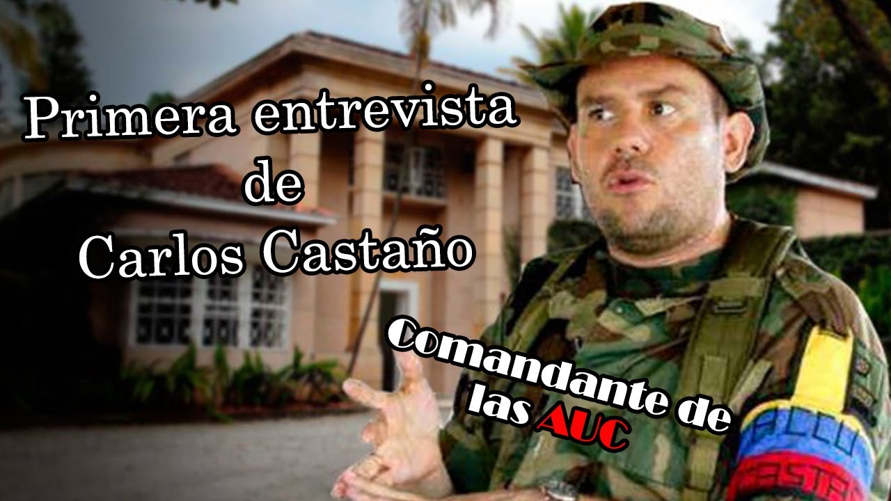 La primera entrevista de Carlos Castaño - YouTube