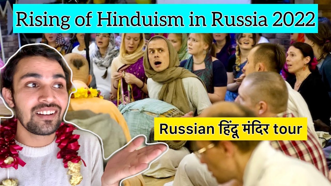Russian Hindu Temple Tour | Iskcon Temple | Hinduism in Russia 2022 ...