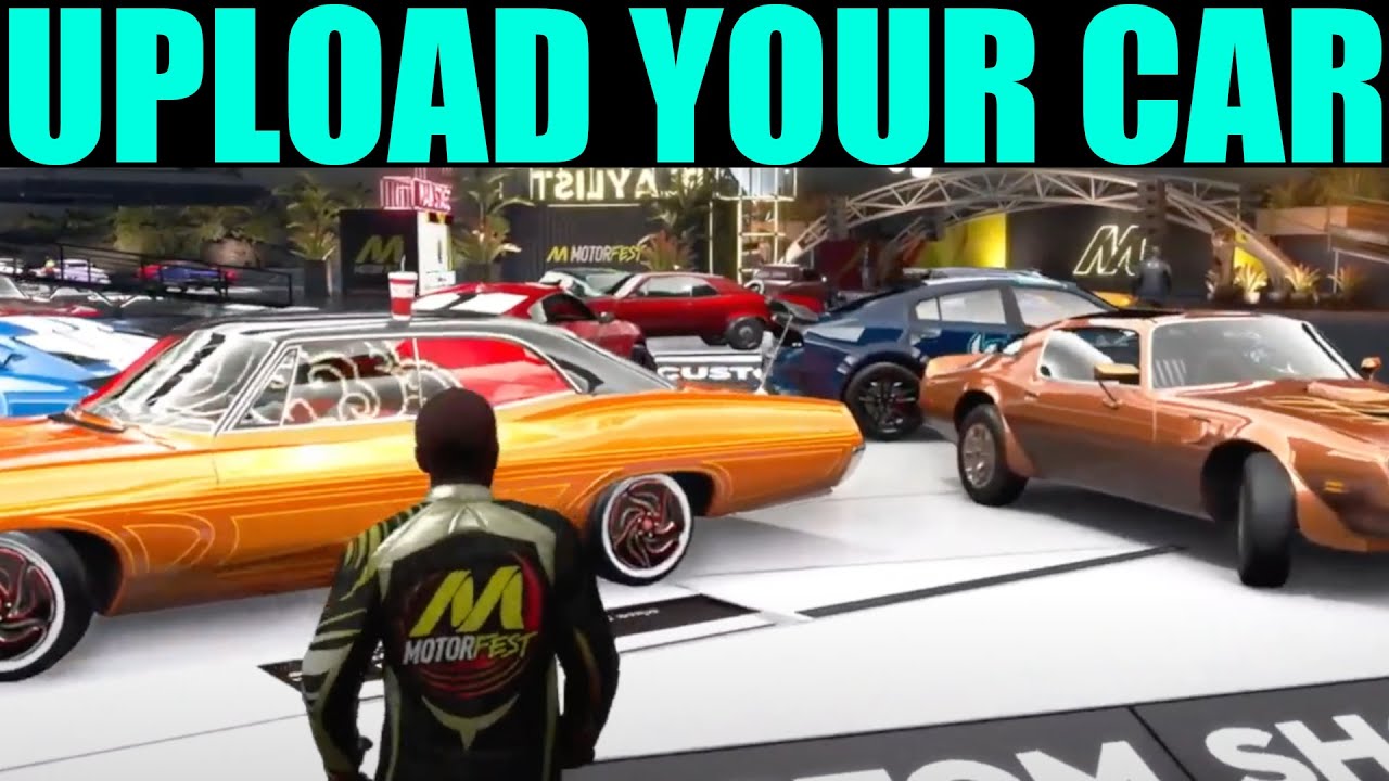 how to upload a custom car in the crew motorfest car show (steal the ...