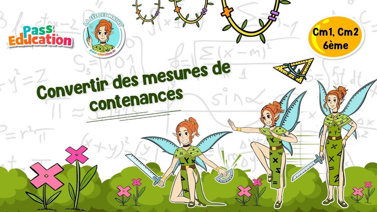 Convertir des mesures de contenances - Cm1 Cm2 6ème Fée des Maths Leçon ...