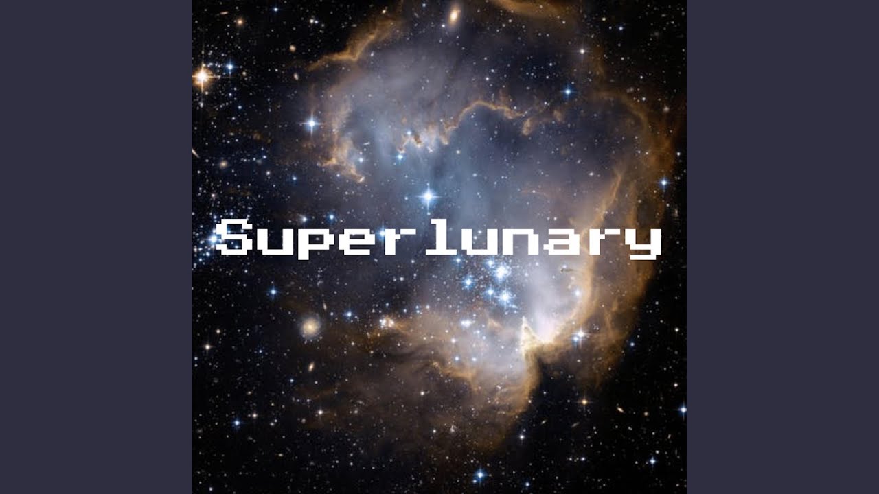 Superlunary - YouTube