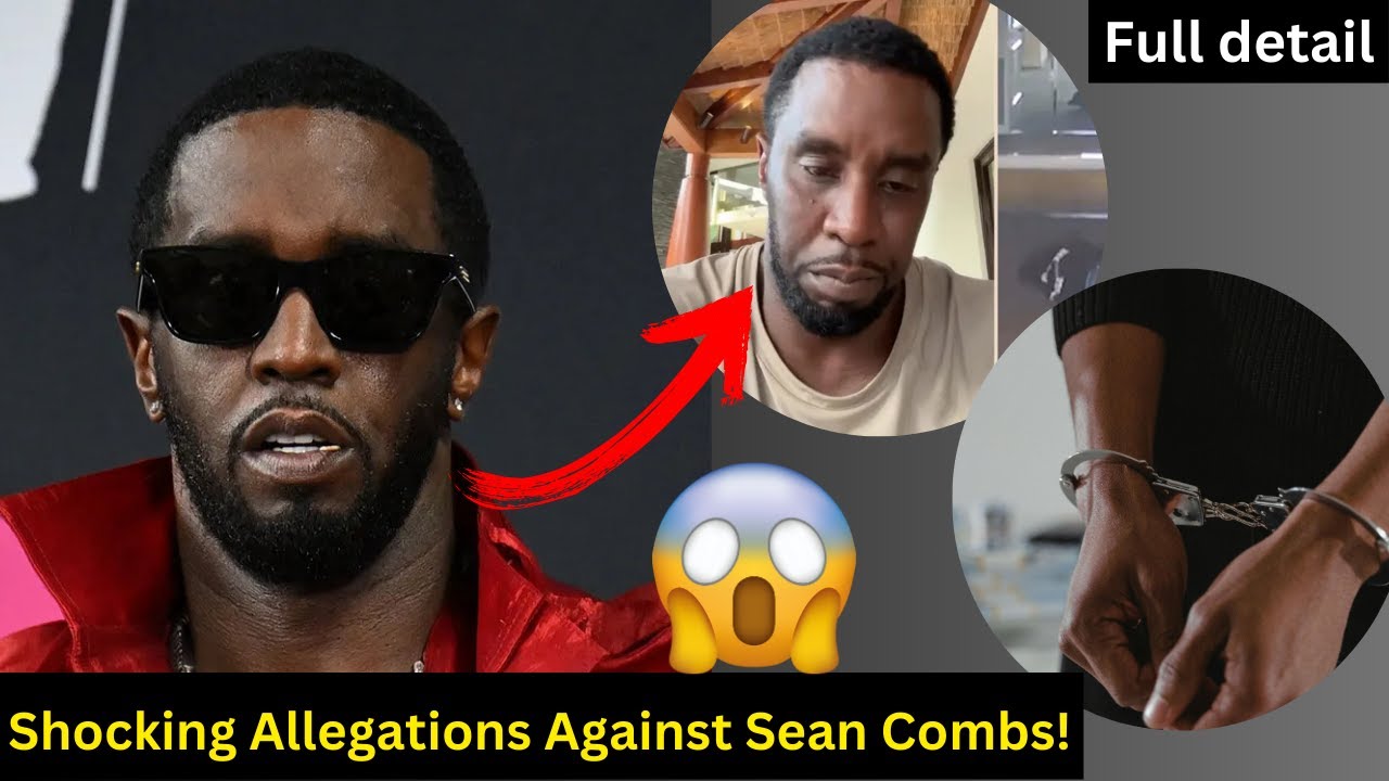 Sean Combs Accused of Assault: Shocking Allegations After 20 Years ...