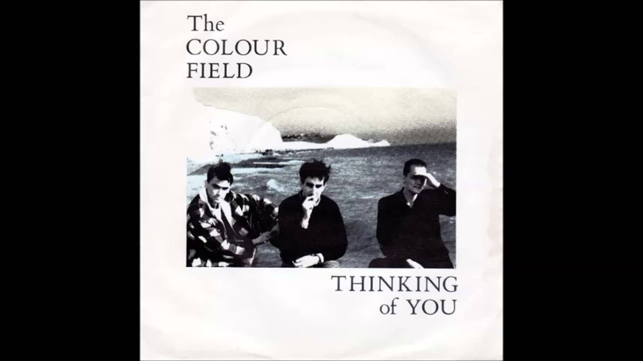 The Colour Field -Thinking of You - YouTube
