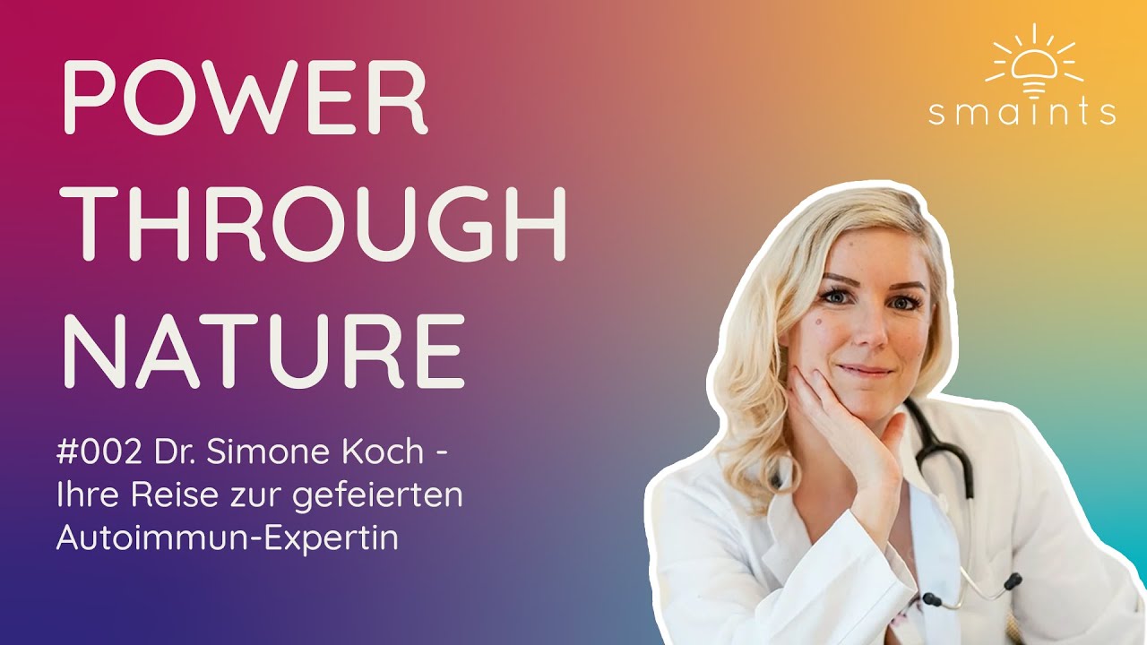 #002 Dr. Simone Koch - Ihre Reise zur gefeierten Autoimmun-Expertin - YouTube